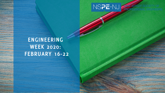 Engineering Week 2020: February 16-22 | NJSPE | Trenton, NJ