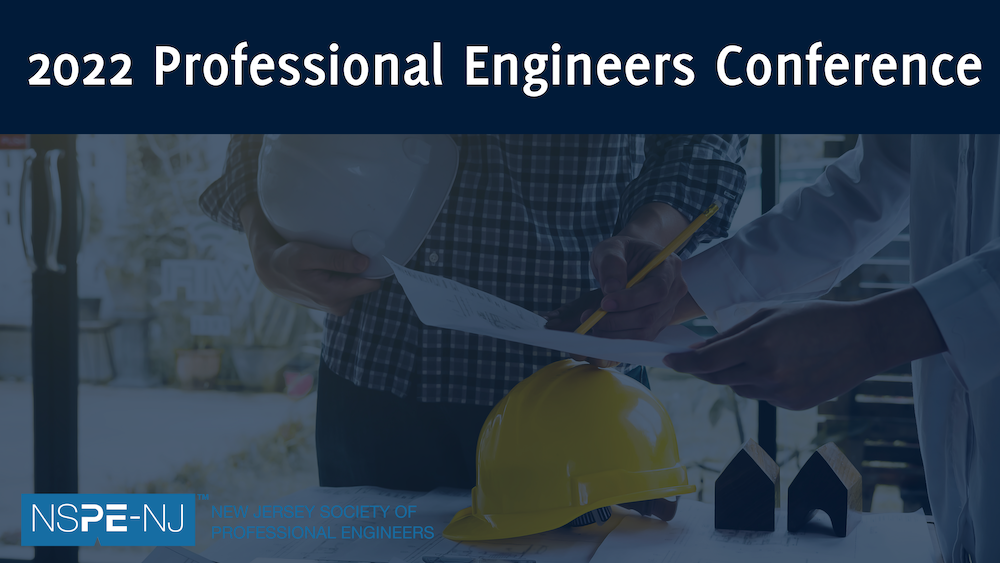 2022 Professional Engineers Conference - NJSPE