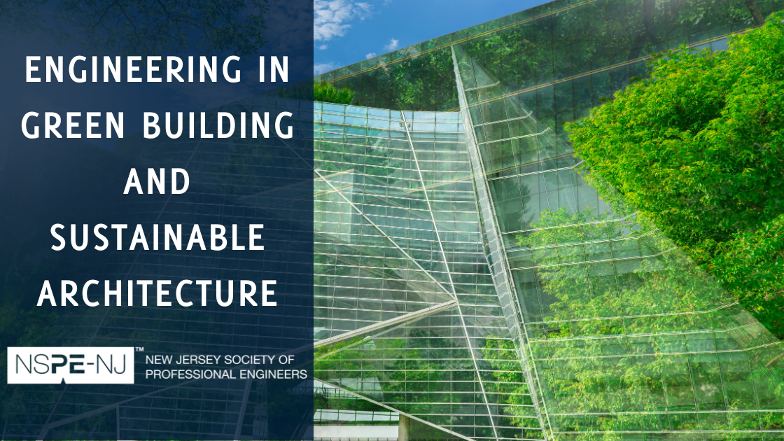 Engineering in Green Building and Sustainable Architecture - NJSPE