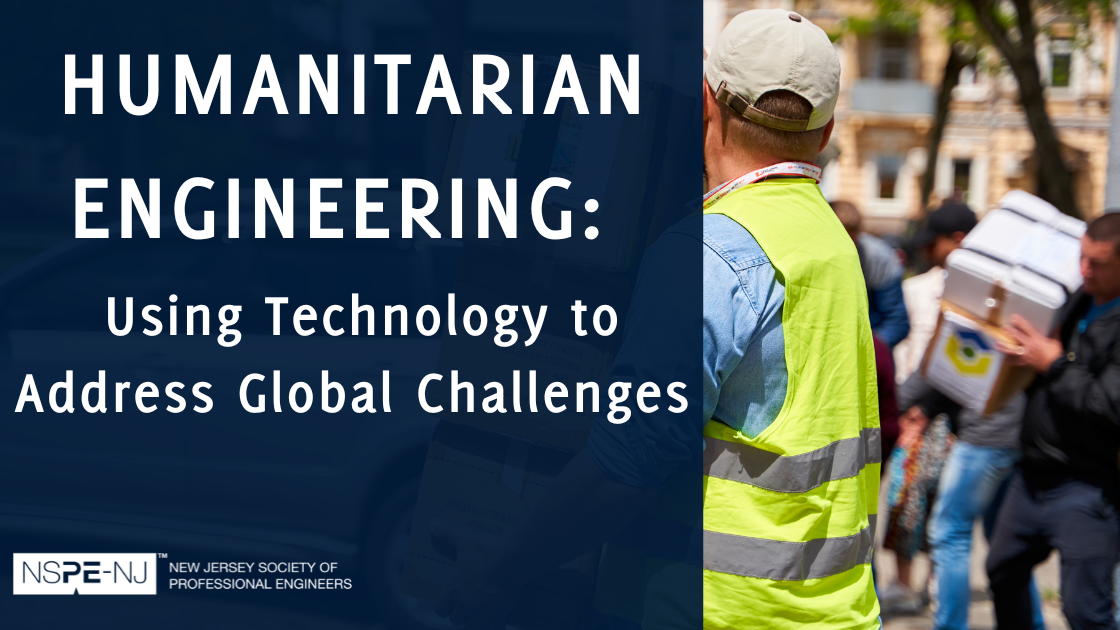 Humanitarian Engineering: Using Technology to Address Global Challenges ...